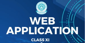 Class 11 Web Application 803 CBSE NCERT Book Solution - Anjeev Singh Academy