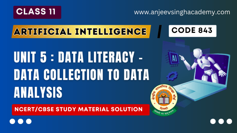 Unit 5 Data Literacy Data Collection to Data Analysis Class AI Code 843 Book Solution - Anjeev ...